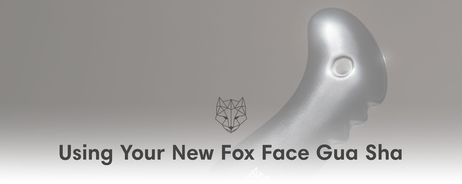 How To Use Your Fox Face Gua Sha – Snow Fox Skincare